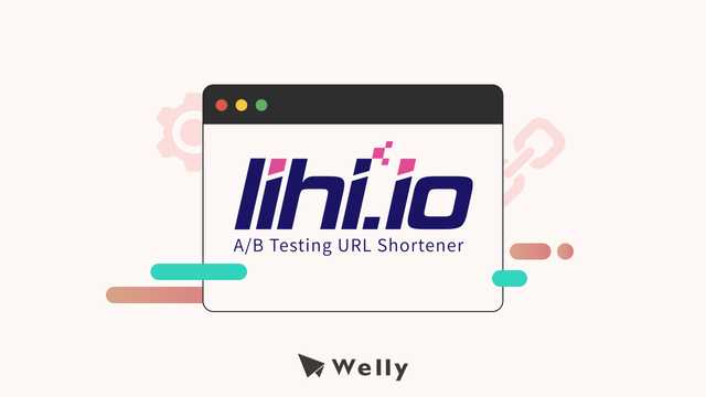 Lihi短網址超實用教學！短網址追蹤、Lihi縮網址真厲害！ - Welly SEO